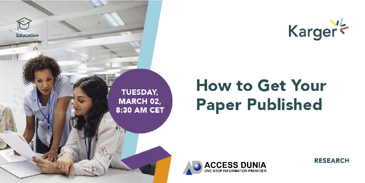 KARGER webinar : How to Get Your Paper Published - Access Dunia Sdn Bhd