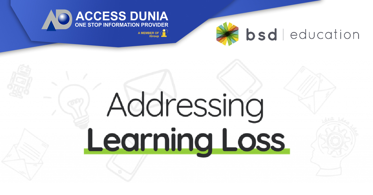 BSD Education - Why Digital Skills Should Be In Your Learning Loss ...