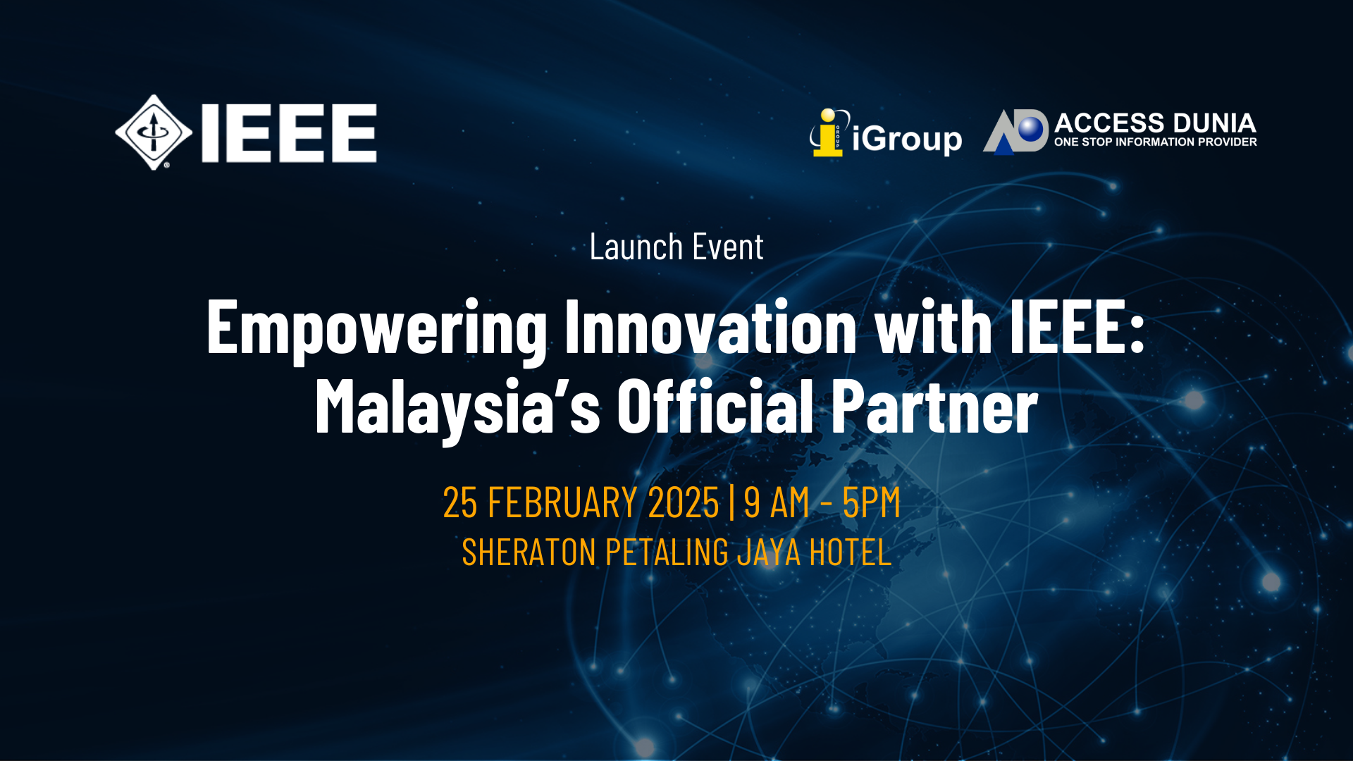 Empowering Innovation with IEEE: Malaysia's Official Partner - Access ...